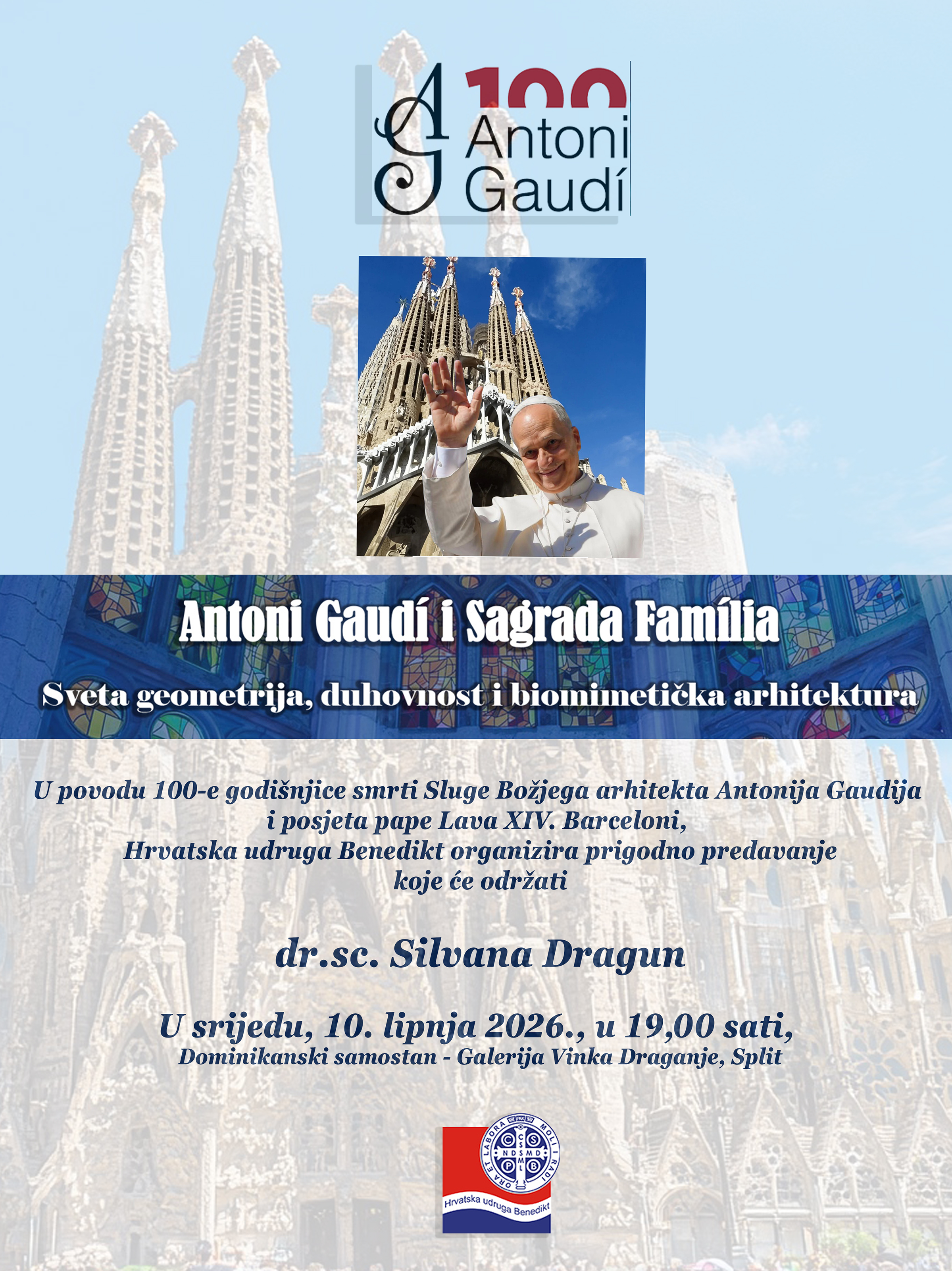 “Antoni Gaudí i Sagrada Família” – Predavanja dr. sc. Silvane Dragun u ...